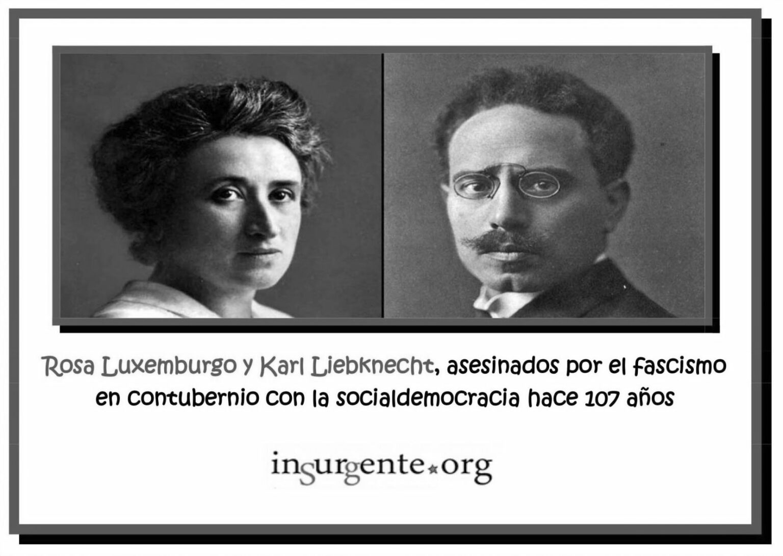 Rosa Luxemburgo y Karl Liebknecht, dos comunistas asesinados en 1919 ...